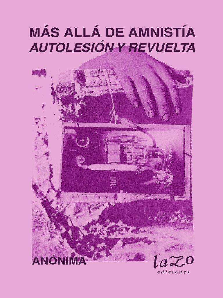 Autolesión y Revuelta: Más Allá de Amnistía | PDF