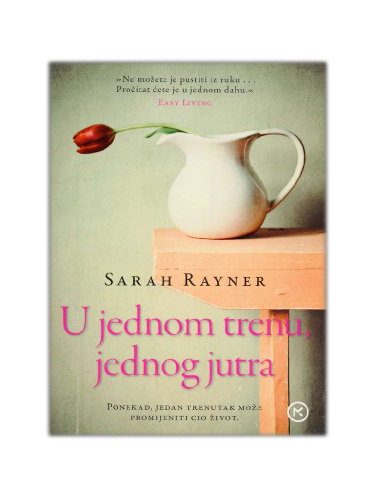 Sarah Rayner - U Jednom Trenu, Jednog Jutra | PDF