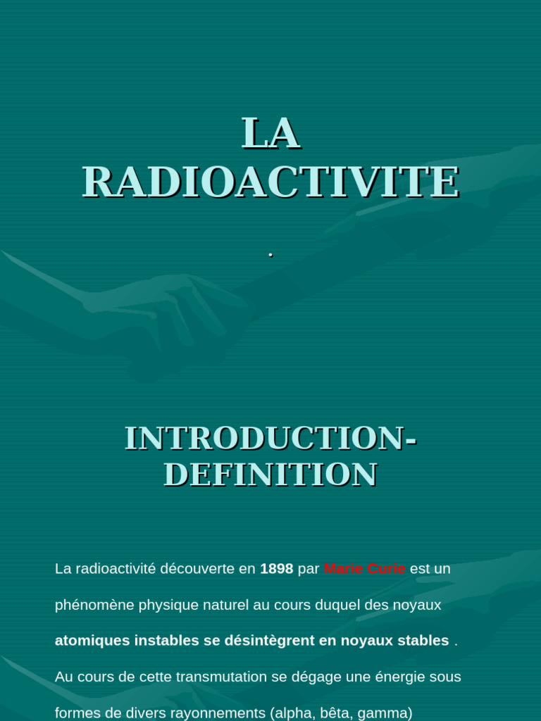 Comprendre la radioactivité et ses types | PDF | Radioactivité | Noyau ...