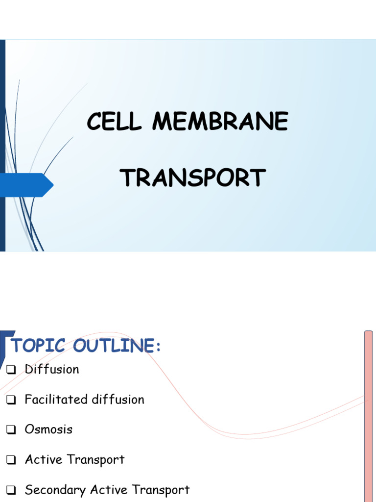 Cell Membrane Transport Mechanisms | PDF | Osmosis | Diffusion