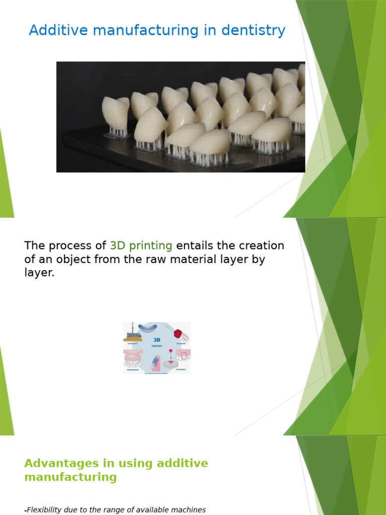 Additive Manufacturing in Dentistry | PDF | 3 D Printing | Industrial ...