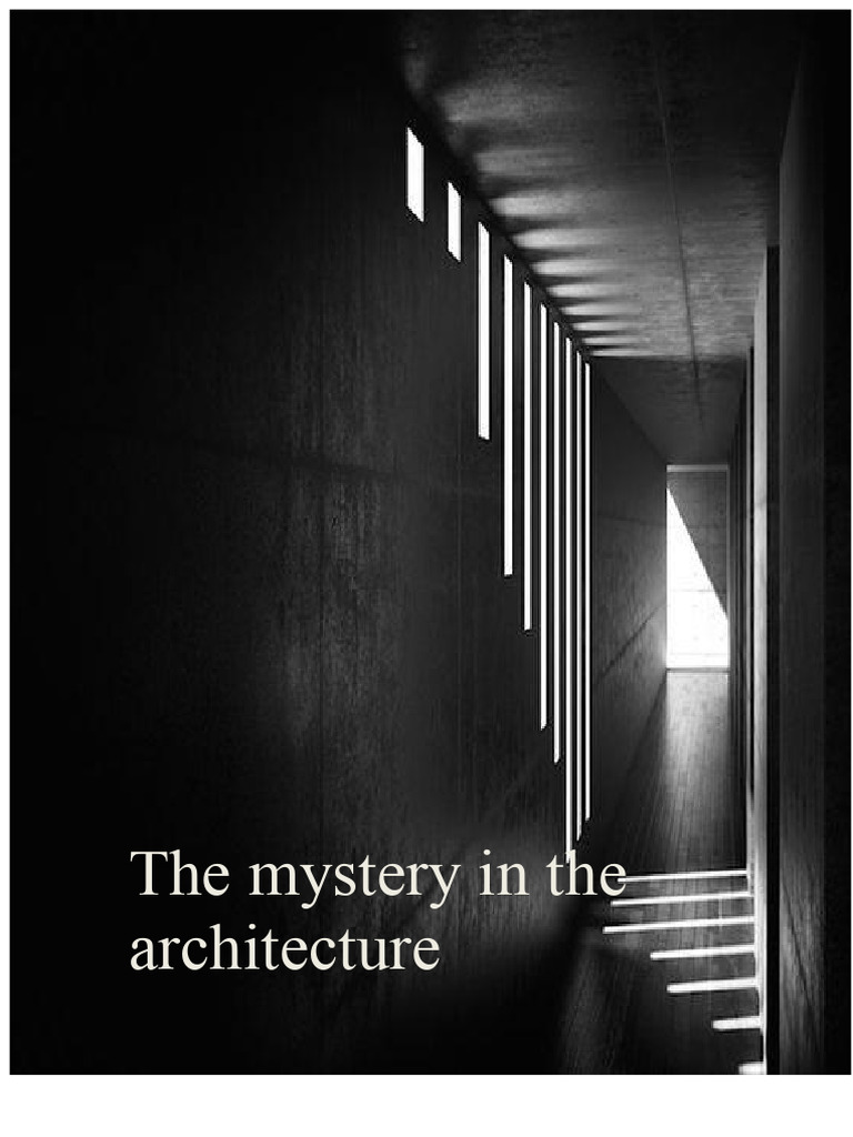Mystery in Architecture Explained | PDF | Color | Gothic Architecture