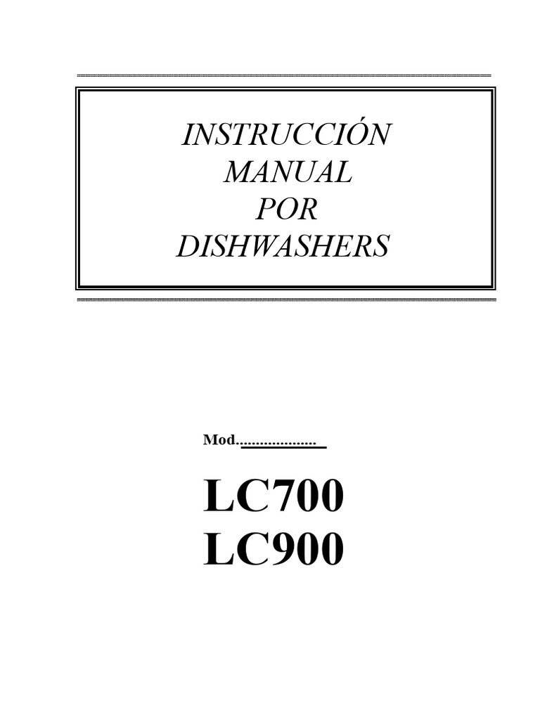 Manual de Instrucciones para Lavavajillas LC700/LC900 | PDF | Agua ...