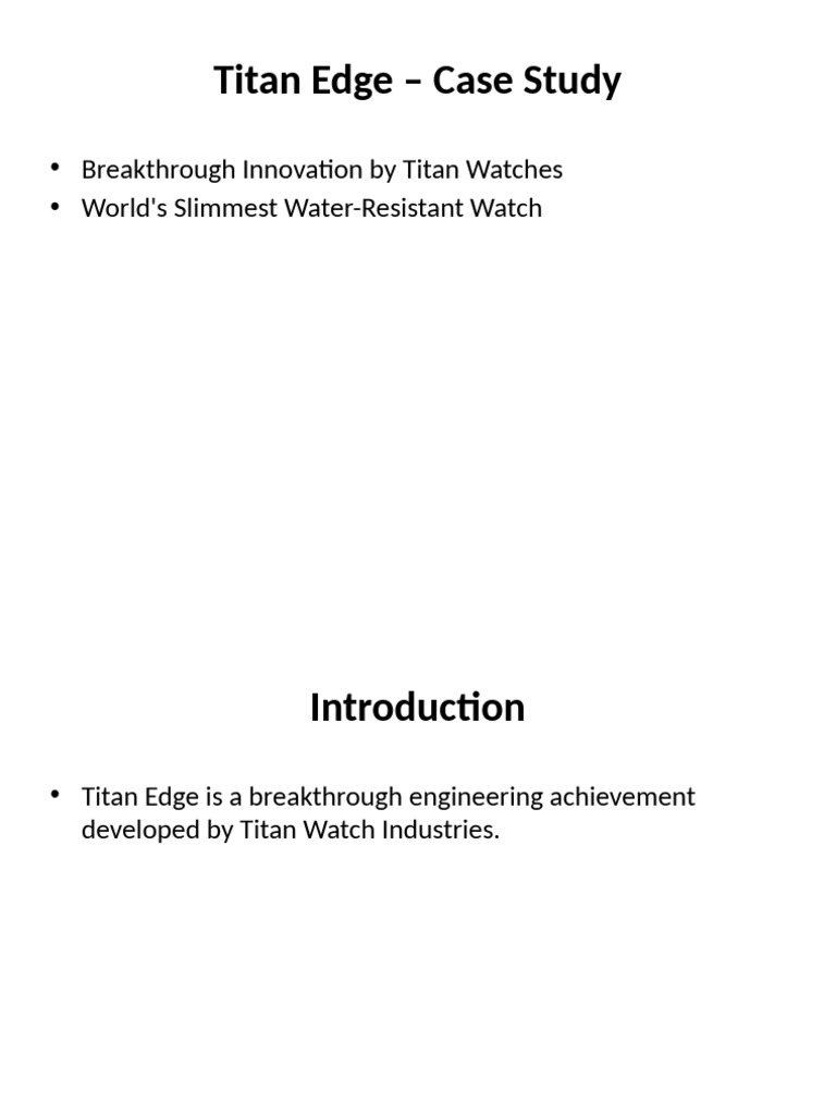 Titan Edge: World's Slimmest Watch Case Study | PDF