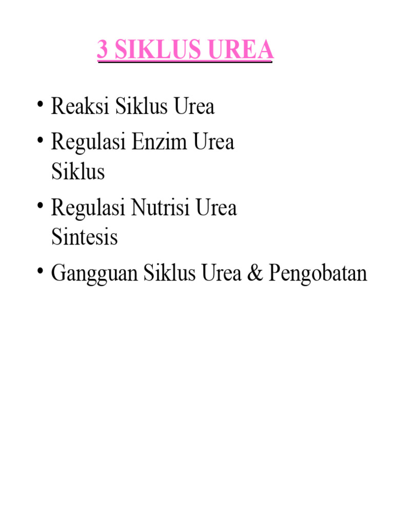 Gangguan dan Pengobatan Siklus Urea | PDF