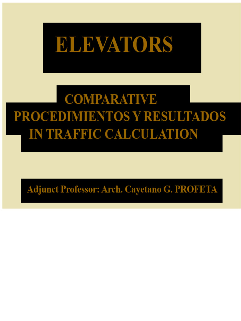 3.-Elevators-Comparative of Procedures and Results in Traffic ...