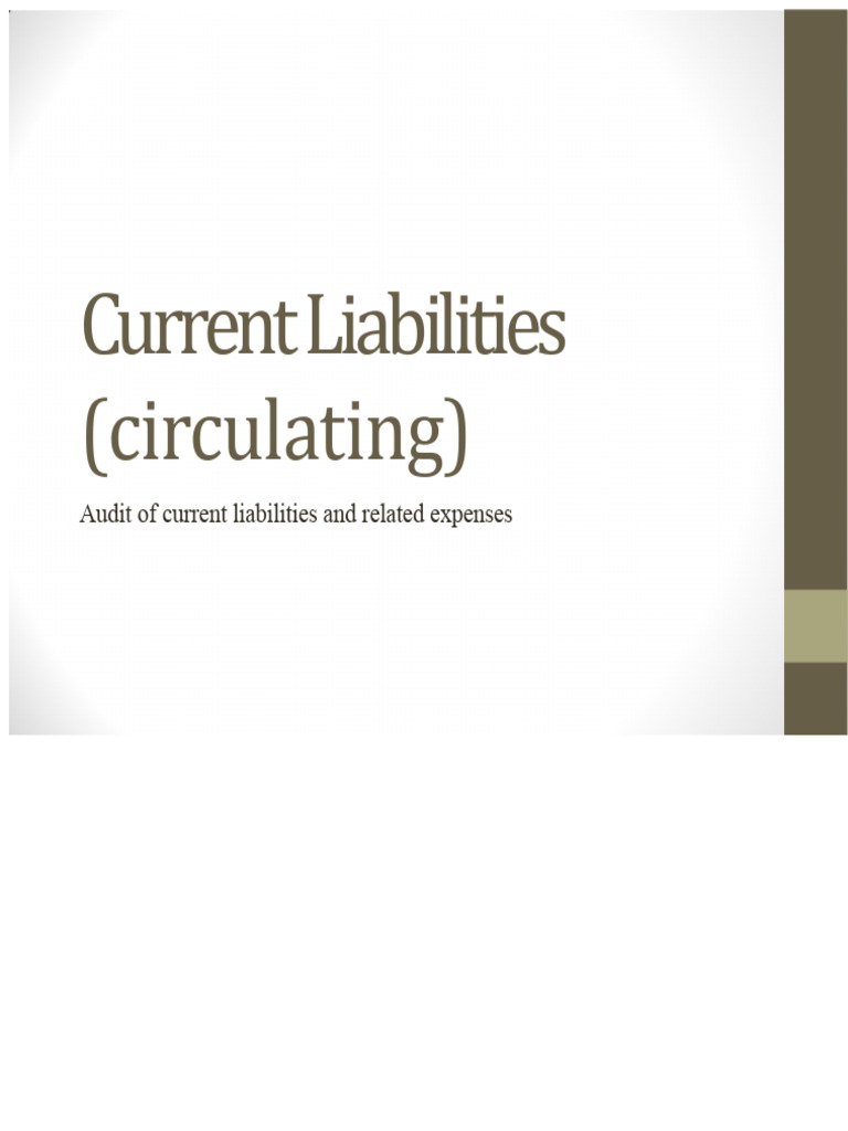 Current Liabilities (Current) | PDF | Expense | Audit