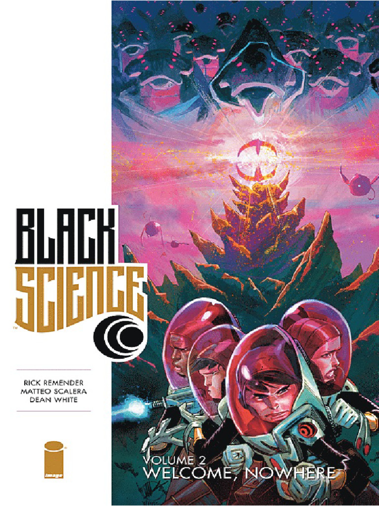 Image %3A Black Science %2AWelcome%2C Nowhere - Vol 2 | PDF
