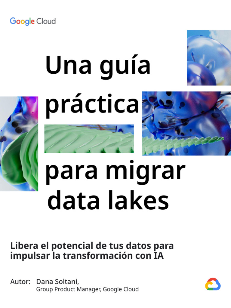 Data Lake Migration Whitepaper - Es-419 | PDF | Computación en la nube | Inteligencia artificial