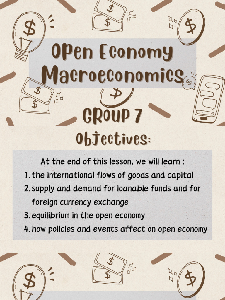 Group 7 Open Economy Macroeconomics | PDF | Balance Of Trade | Net ...