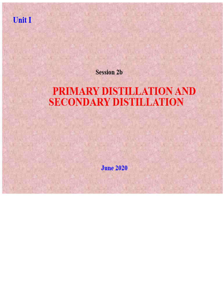 Ses2b.Primary and Secondary Distillation | PDF | Oil Refinery ...