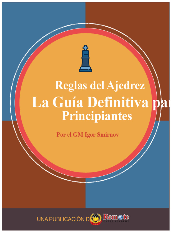Guía Definitiva de Las Reglas Del Ajedrez | PDF | Ajedrez | Teoría del ...