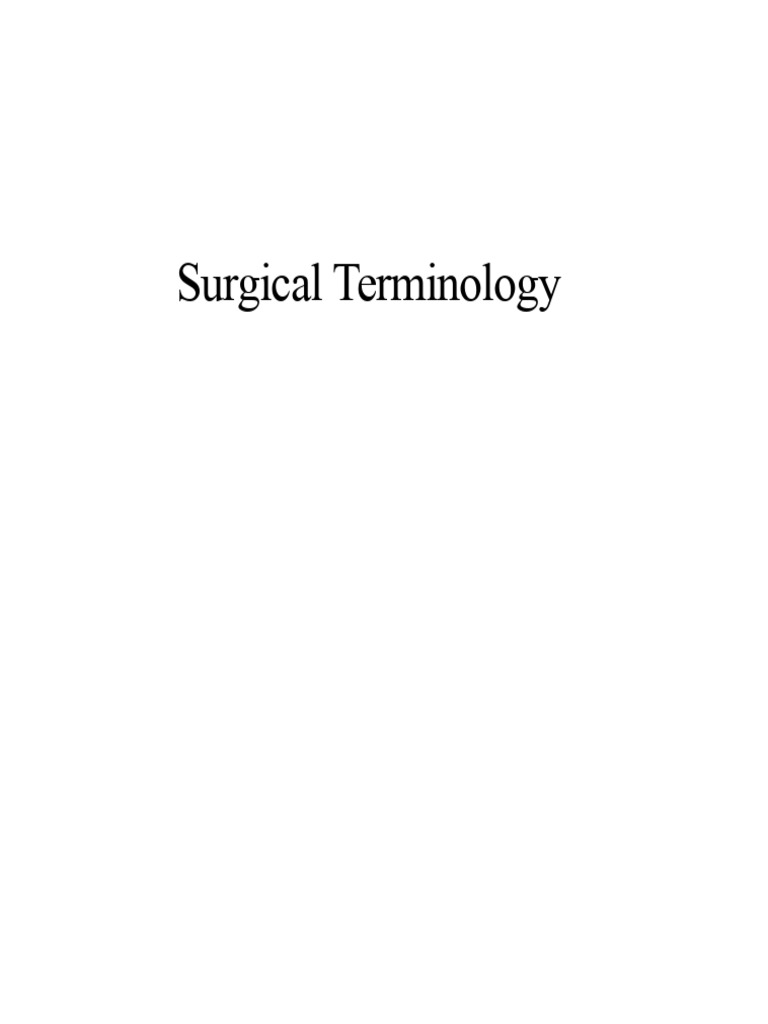 Surgical Terminology | PDF | Medical Procedures | Surgical Specialties