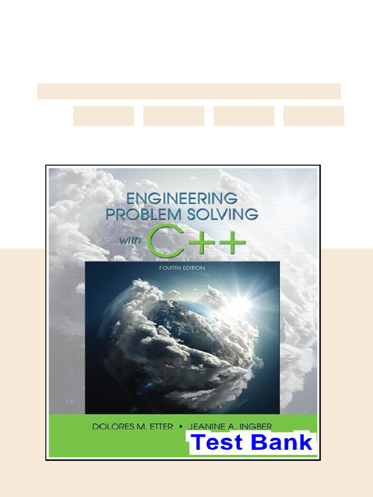 Engineering Problem Solving With C++ 4th Edition Etter Test Bank ...