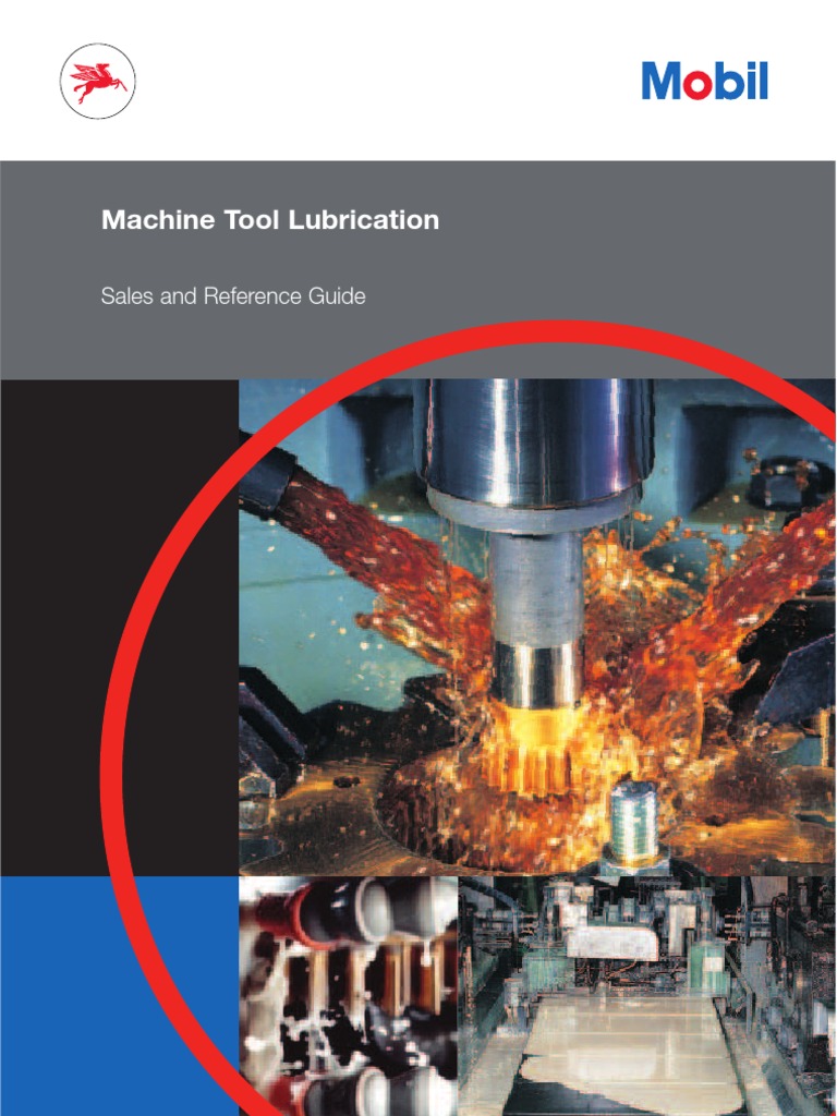 Mobil Machine Tool Lubricant | PDF | Grinding (Abrasive Cutting) | Drilling