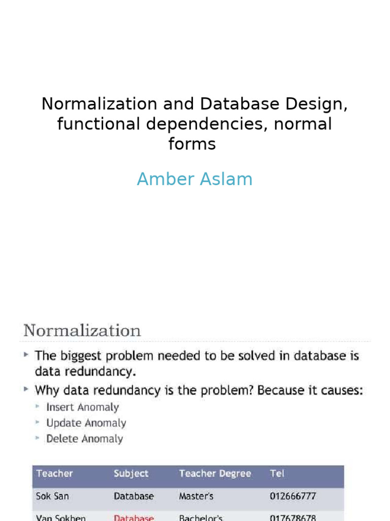 Normalization and Database Design, Functional Dependencies, Normal ...