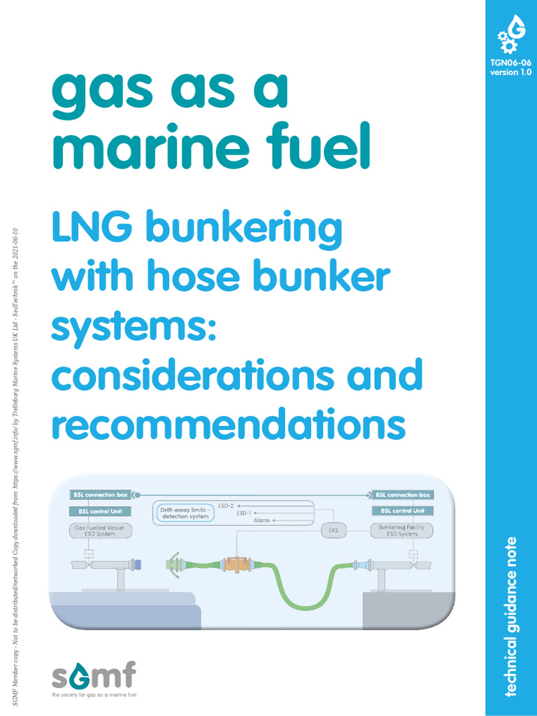 TGN06 06 Ver1.0 LNG Bunkering With Hose Bunker Systems Considerations ...