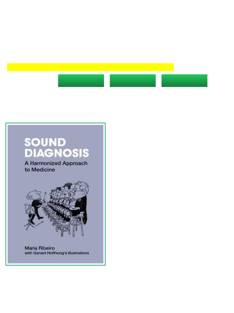 Sound diagnosis a harmonized approach to medicine Maria Ribeiro full ...
