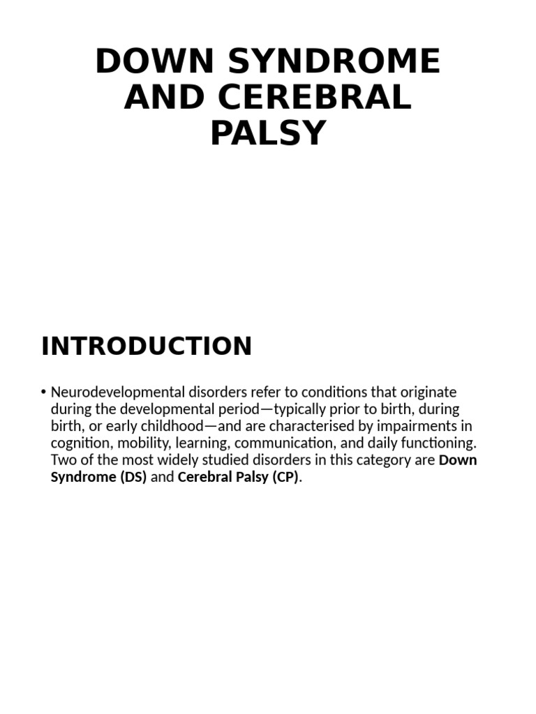 Down Syndrome and Cerebral Palsy Overview | PDF | Down Syndrome ...