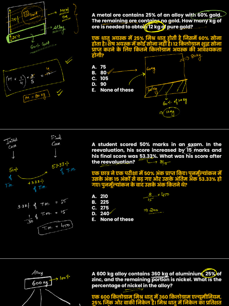 A Metal Ore Contains 25% of An Alloy With 60% Gold. The Remaining Ore ...