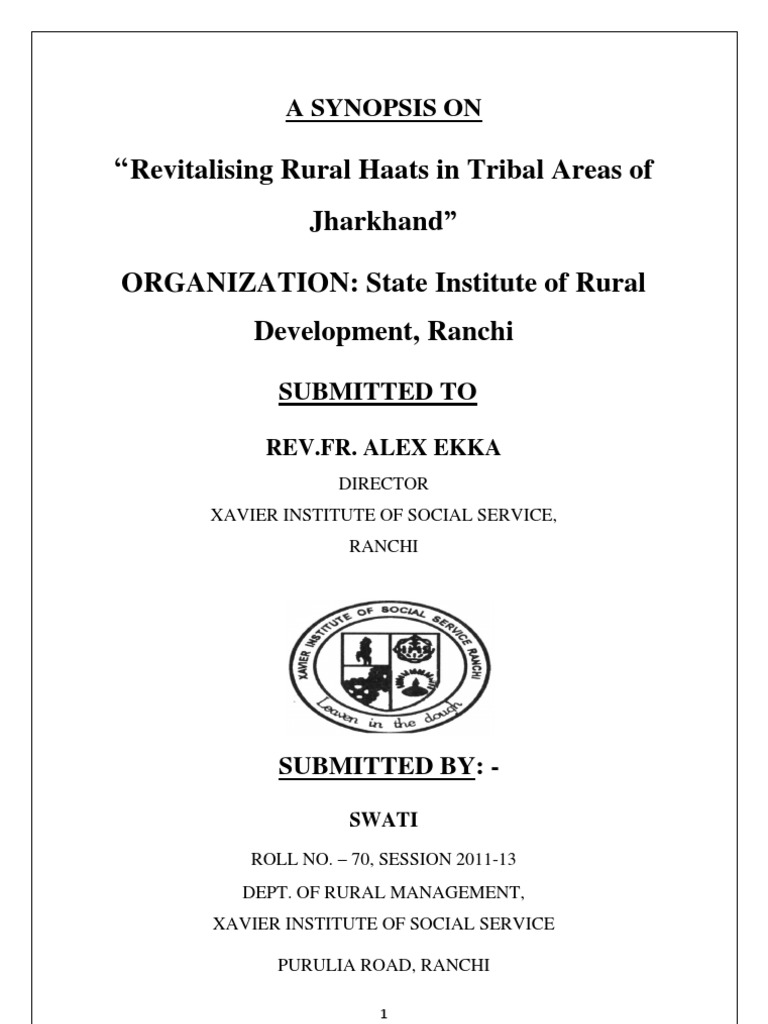 A SYNOPSIS On Sing Rural Haats in Tribal Areas of Jharkhand | PDF ...