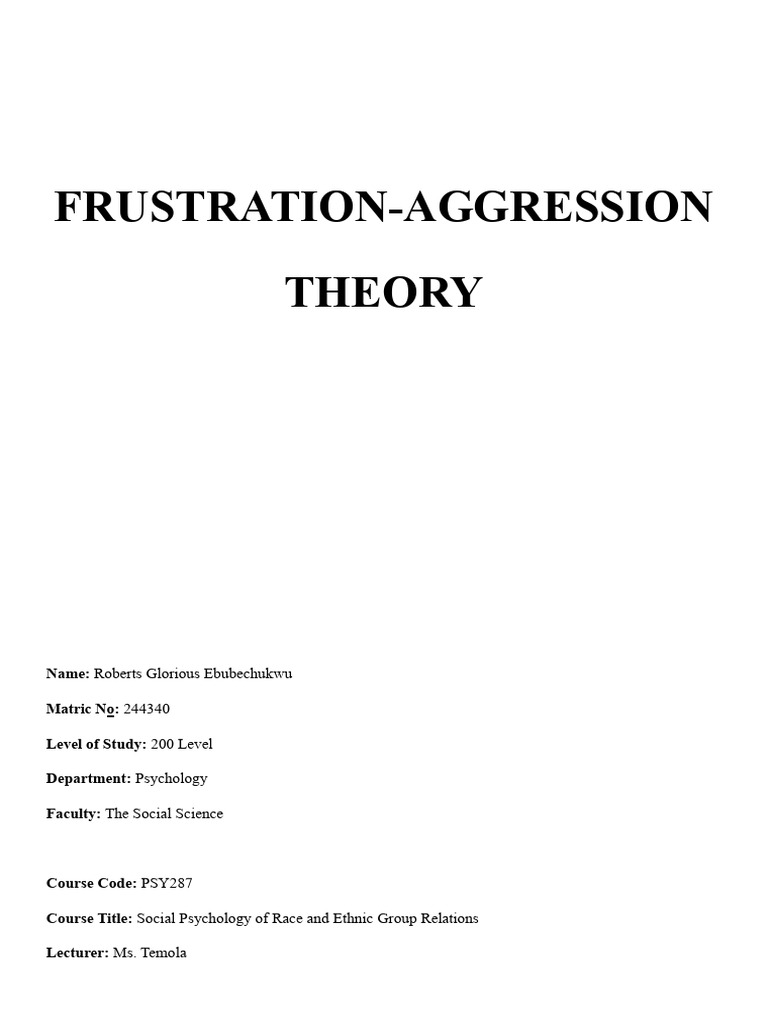 A Summary On Frustration-Aggression Theory | PDF | Aggression | Anger