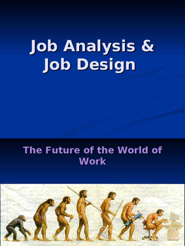 Job Analysis & Job Design | Telecommuting | Competence (Human Resources)