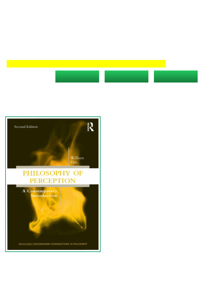 Philosophy of Perception A Contemporary Introduction Second Edition ...