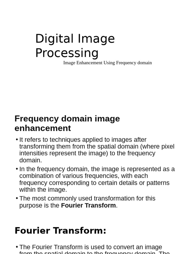 Frequency Domain Image Enhancement Techniques | PDF | Digital Signal ...