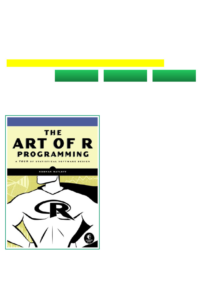The Art of R Programming A Tour of Statistical Software Design 1st Edition Norman Matloff ...