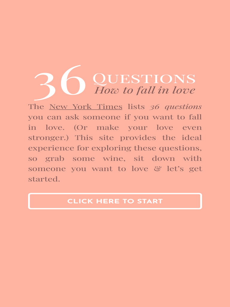 36 Questions - How to Fall in Love With Anyone | PDF