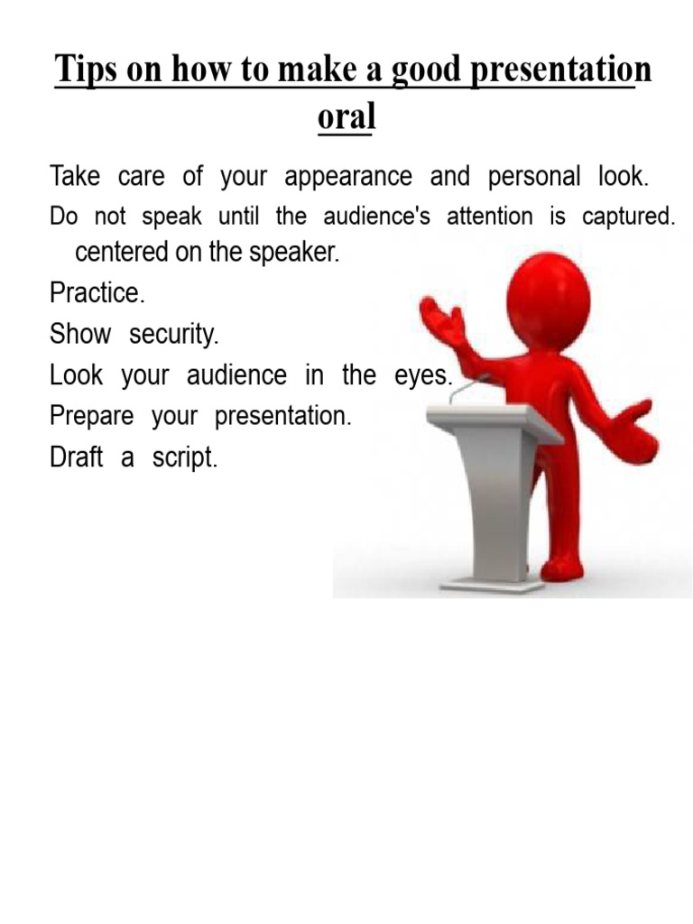 Tips On How To Make A Good Oral Presentation | PDF