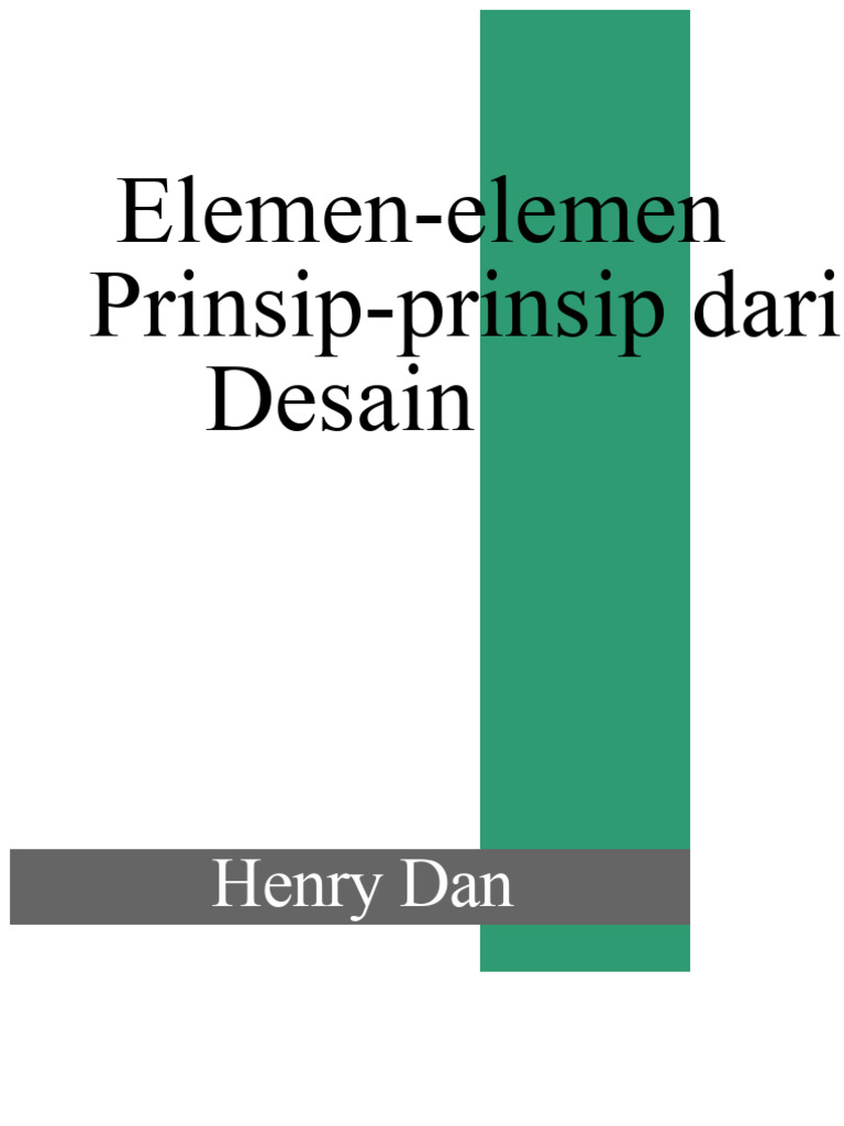 Elemen dan Prinsip Desain Komprehensif | PDF