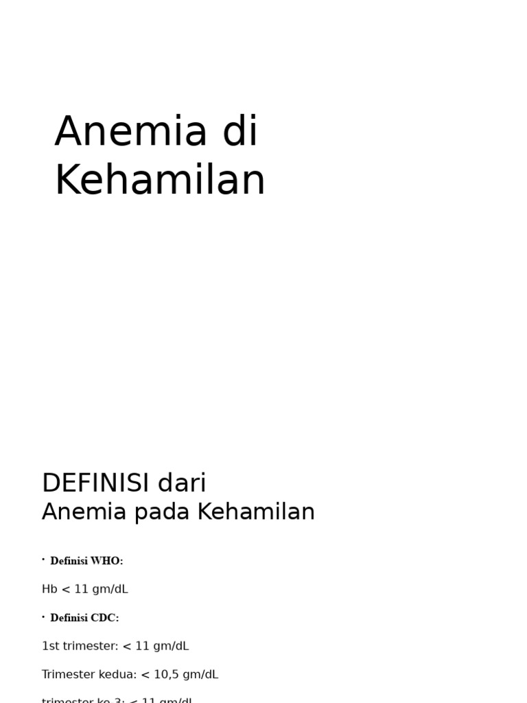Anemia pada Kehamilan: Penyebab dan Pengobatan | PDF