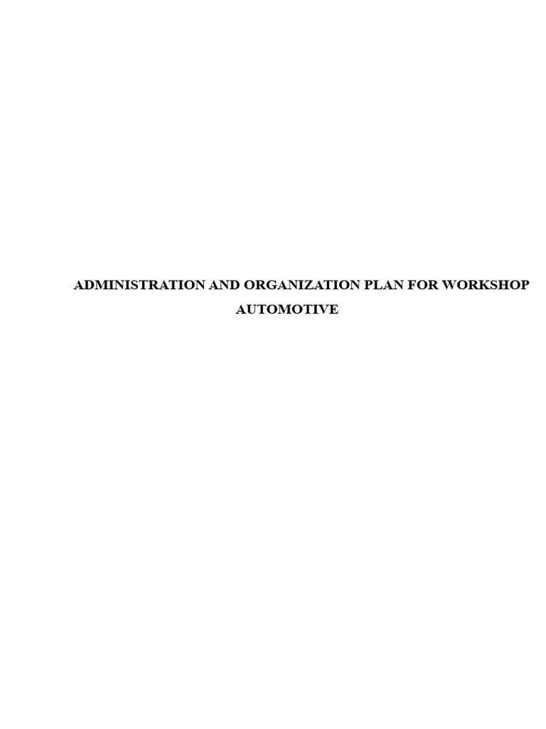 Administration and Organization Plan For Automotive Workshop | PDF ...