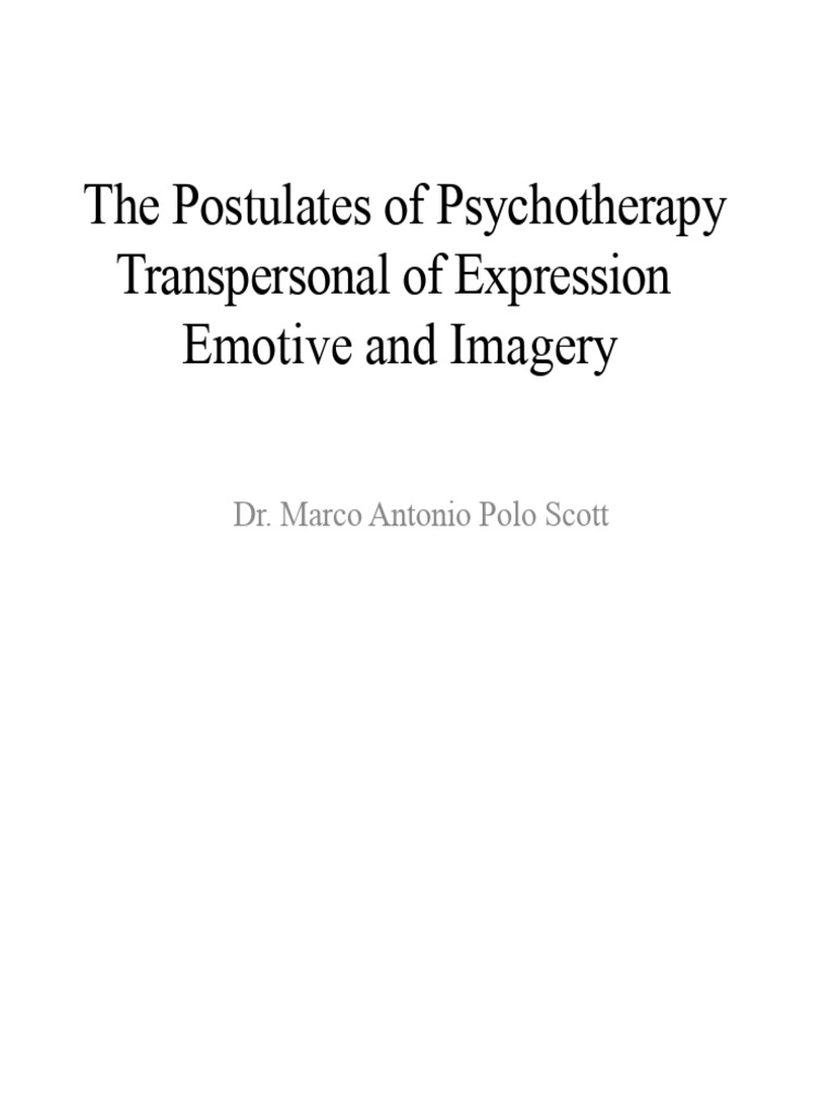 The Postulates of Transpersonal Psychotherapy of The | PDF