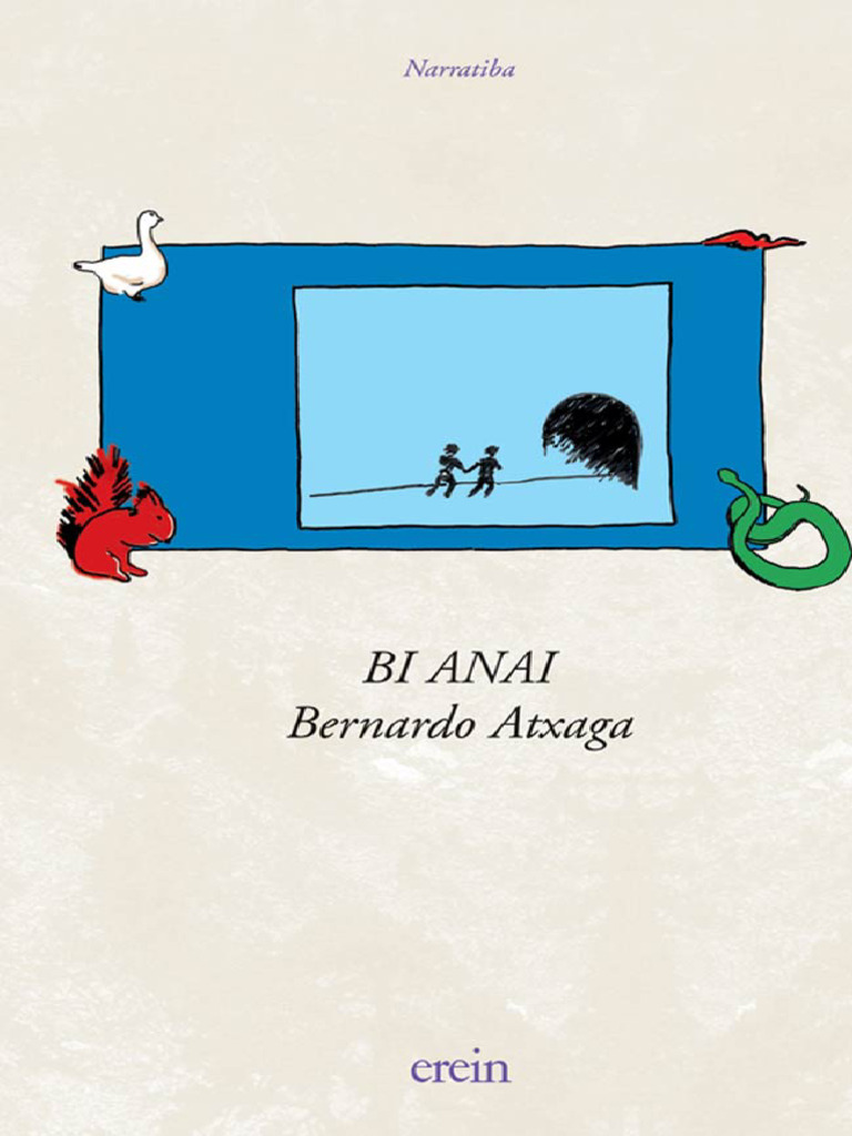 Bi Anai - Atxaga, Bernardo | PDF