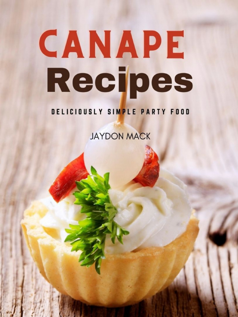 Recetas Sencillas de Canapés para Fiestas | PDF | ensalada | Queso