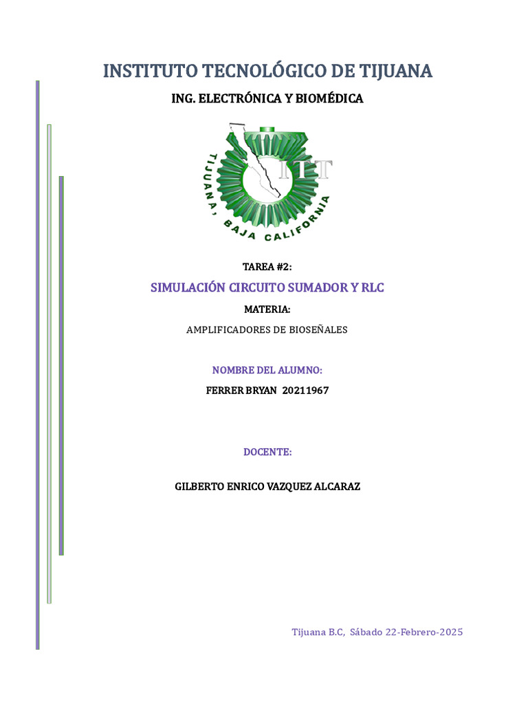 Simulación Circuito Sumador y Rlc-ferrer Bryan (20211967) | PDF | Amplificador operacional | Red ...