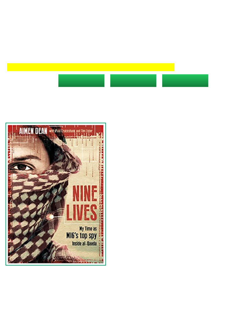 Nine Lives My time as the West s top spy inside al Qaeda Aimen Dean ...