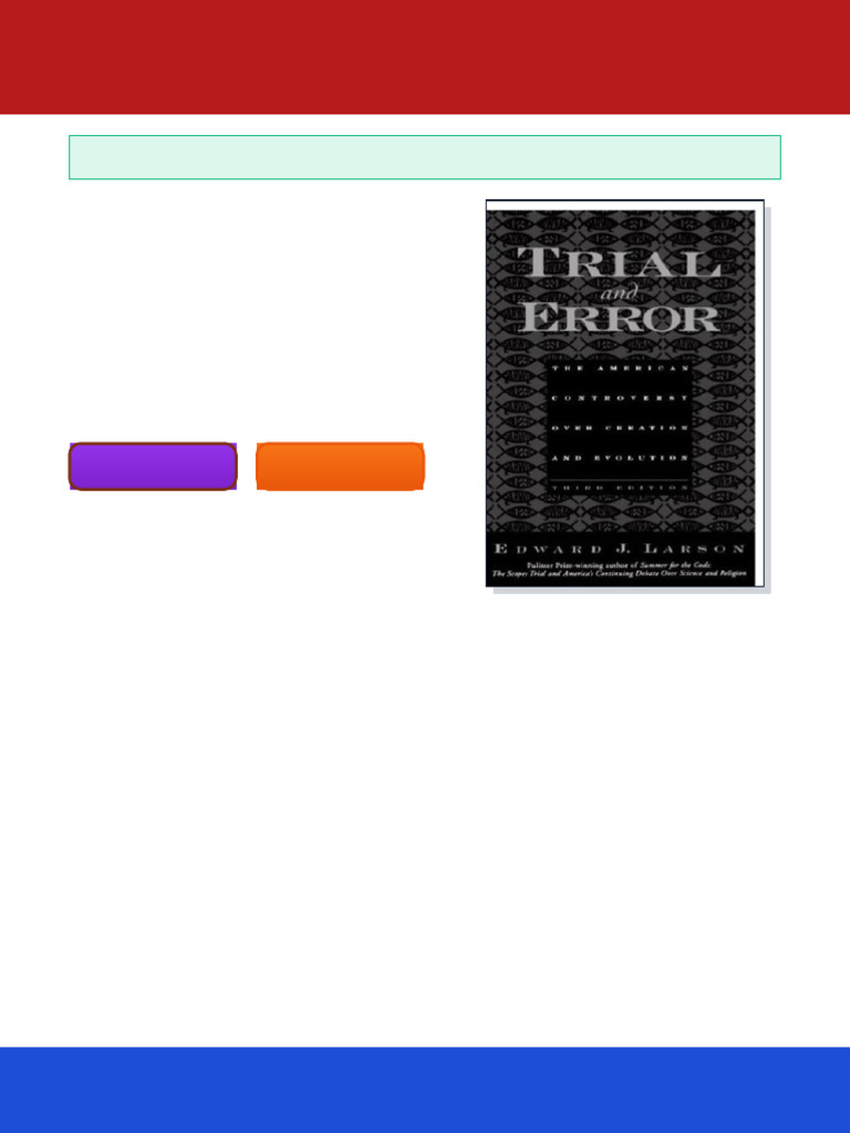 Trial and Error The American Controversy Over Creation and Evolution ...