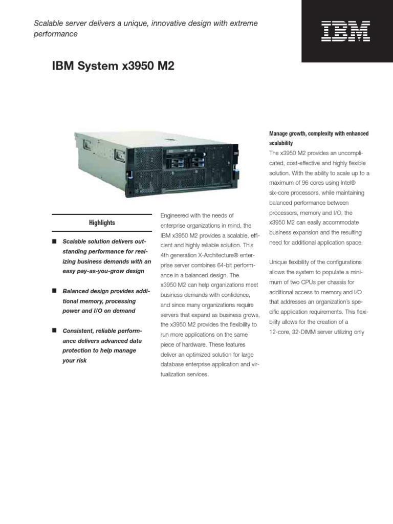 IBM System x3950 M2: Scalable Server Delivers A Unique, Innovative ...