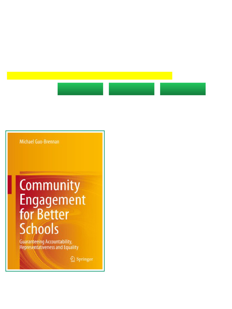 Community Engagement For Better Schools: Guaranteeing Accountability, Representativeness and ...