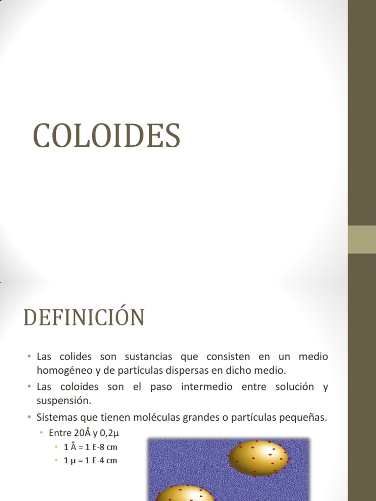 Coloides | PDF | Coloide | Física Aplicada e Interdisciplinaria