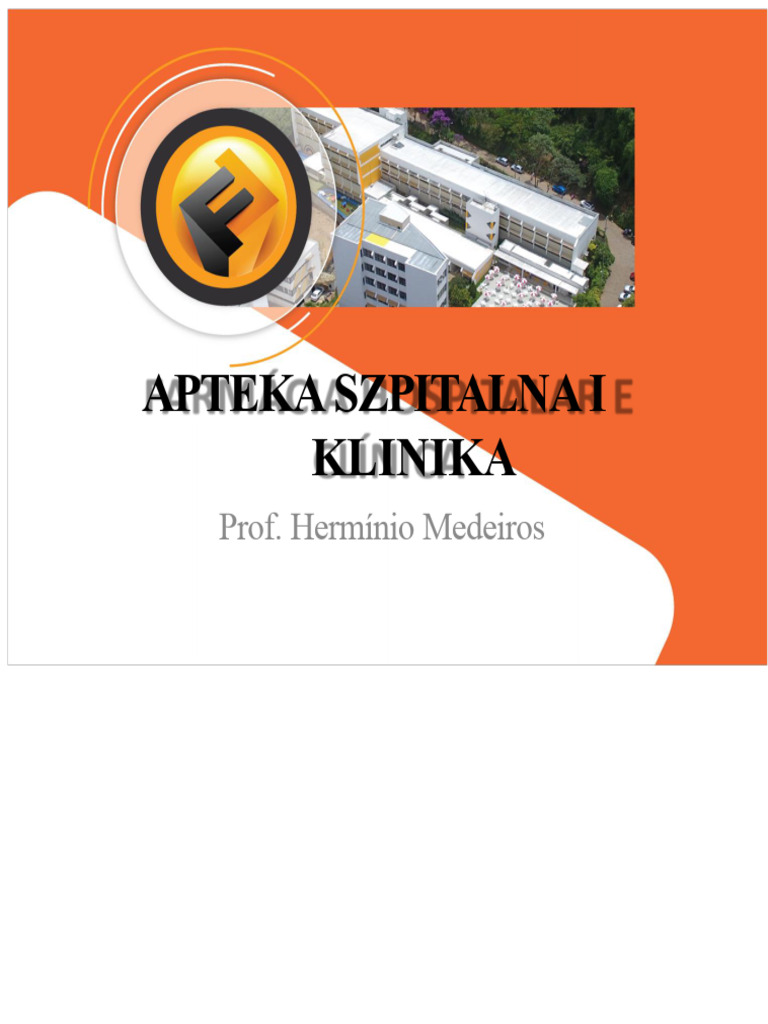 Slajdy_ Farmacja Szpitalna i Kliniczna_11-lutego_ Lekcja 01 | PDF