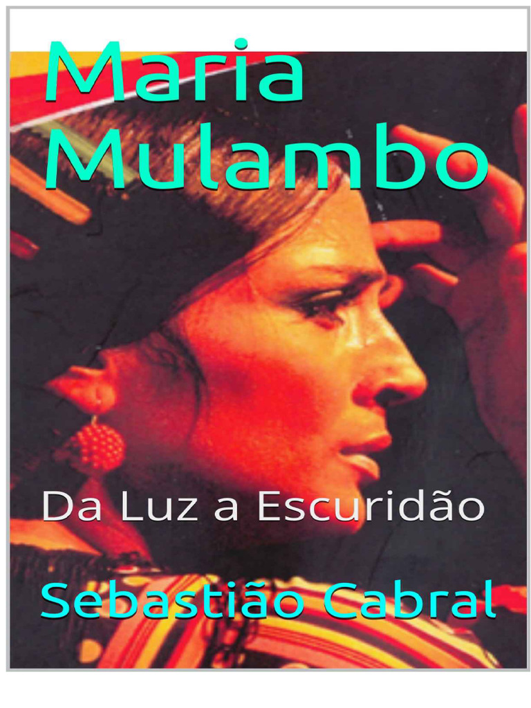 Maria Mulambo de Luz A Escuridão Sebastião Cabral Z Lib Org | PDF ...