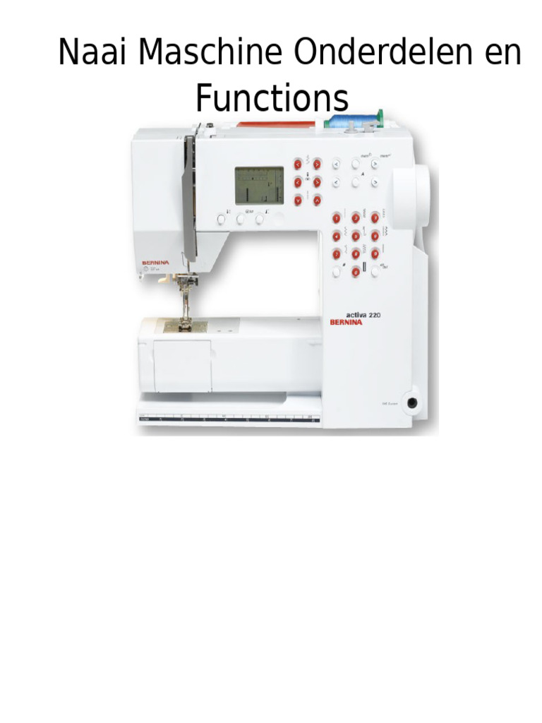 Naai Machine Onderdelen en Functies 1 | PDF