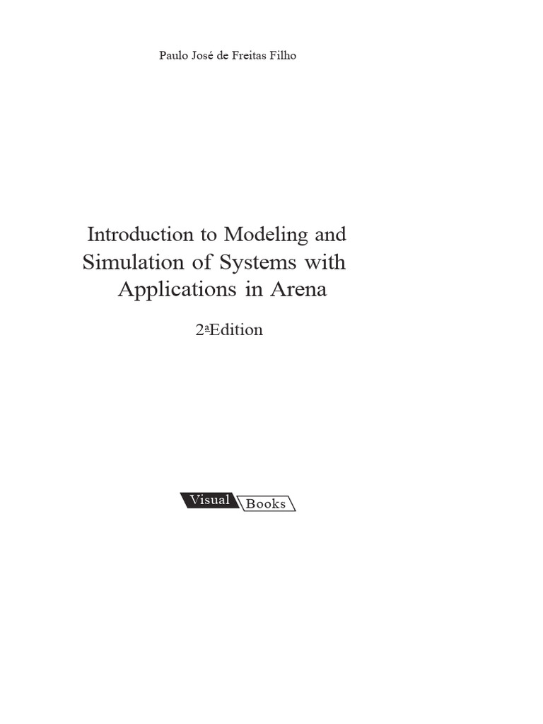 Introduction to Modeling and Simulation of Systems with Applications in ...