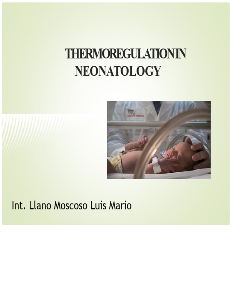 Thermoregulation-expo-neonate.pptx | PDF | Hypothermia | Thermoregulation