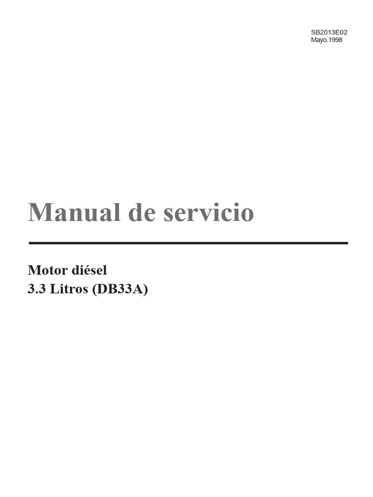 Manual de Servicio Motor Diésel DB33A | PDF | Inyección de combustible ...